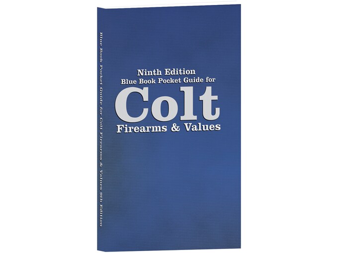 Blue Book Pocket Guide Colt Firearms & Values 9th Edition