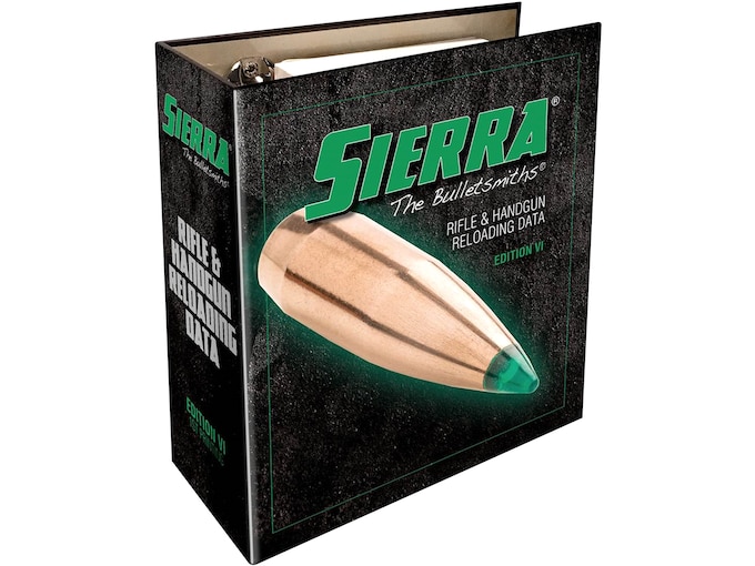 Sierra 6th Edition Rifle Pistol Manual of Reloading Data Reloading