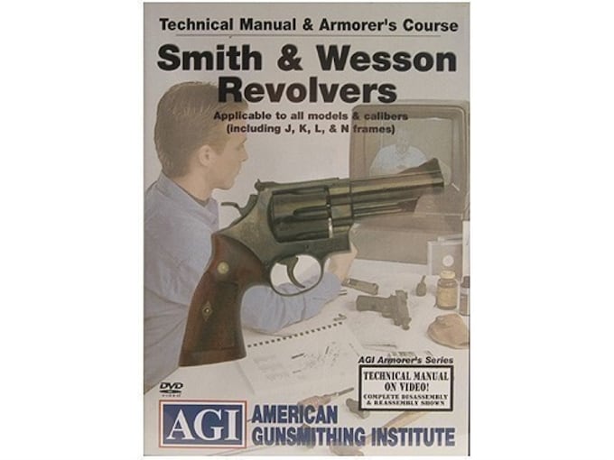 American Gunsmithing Institute (AGI) Technical Manual & Armorer's