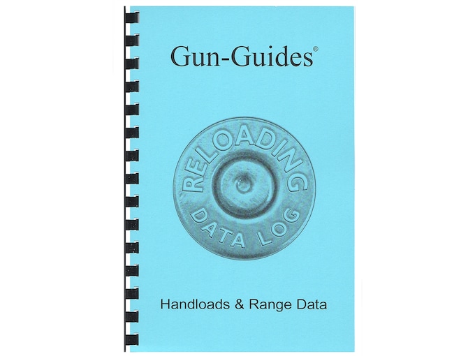 Gun Guides Reloading Data Log
