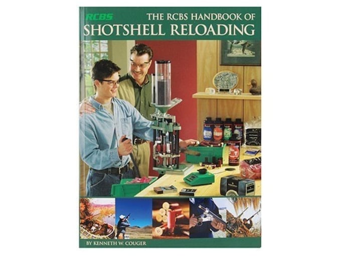 RCBS Handbook of Shotshell Reloading Reloading Manual