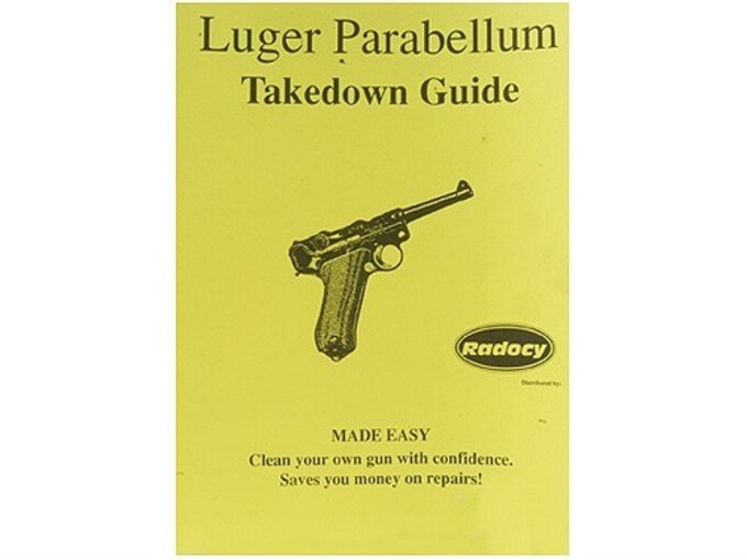 Radocy Takedown Guide Luger Parabellum
