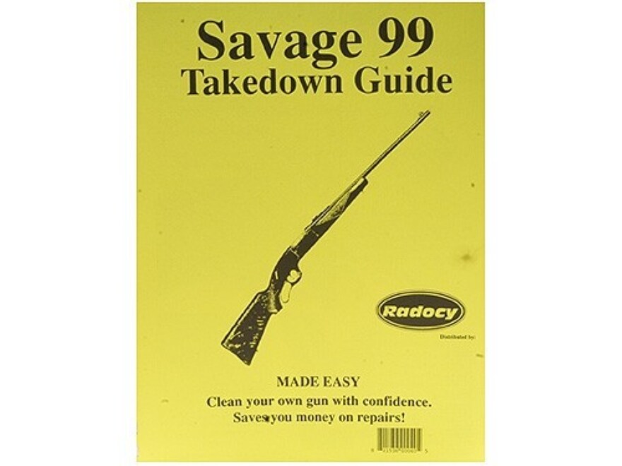 Radocy Takedown Guide Savage 99