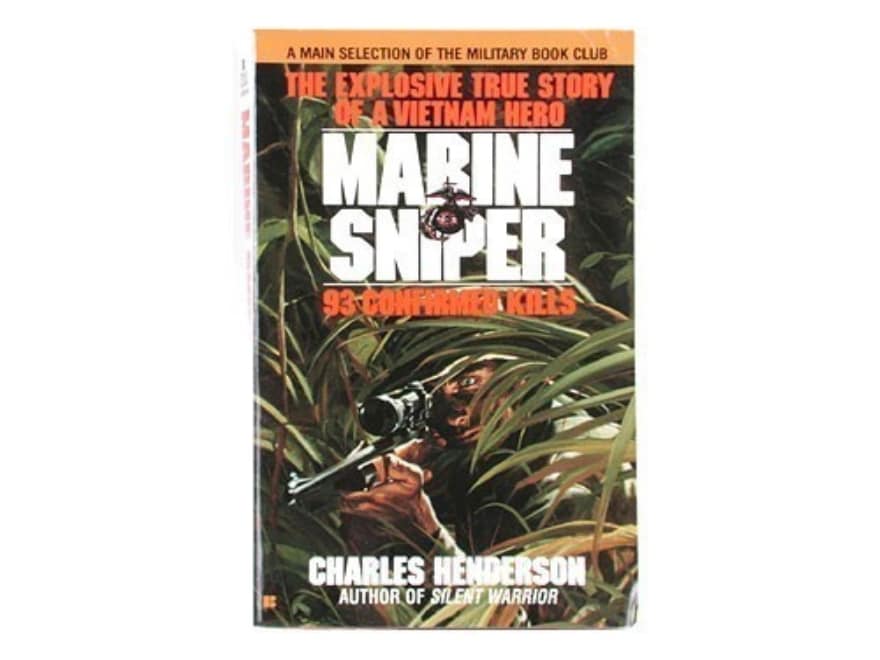 Marine Sniper: The Explosive True Story of a Vietnam Hero, 93