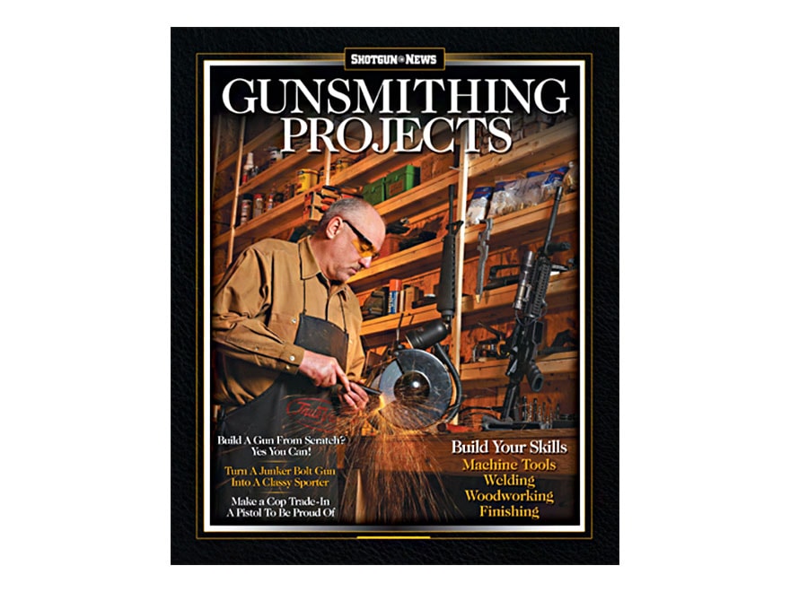 Firearms News Gunsmithing Projects