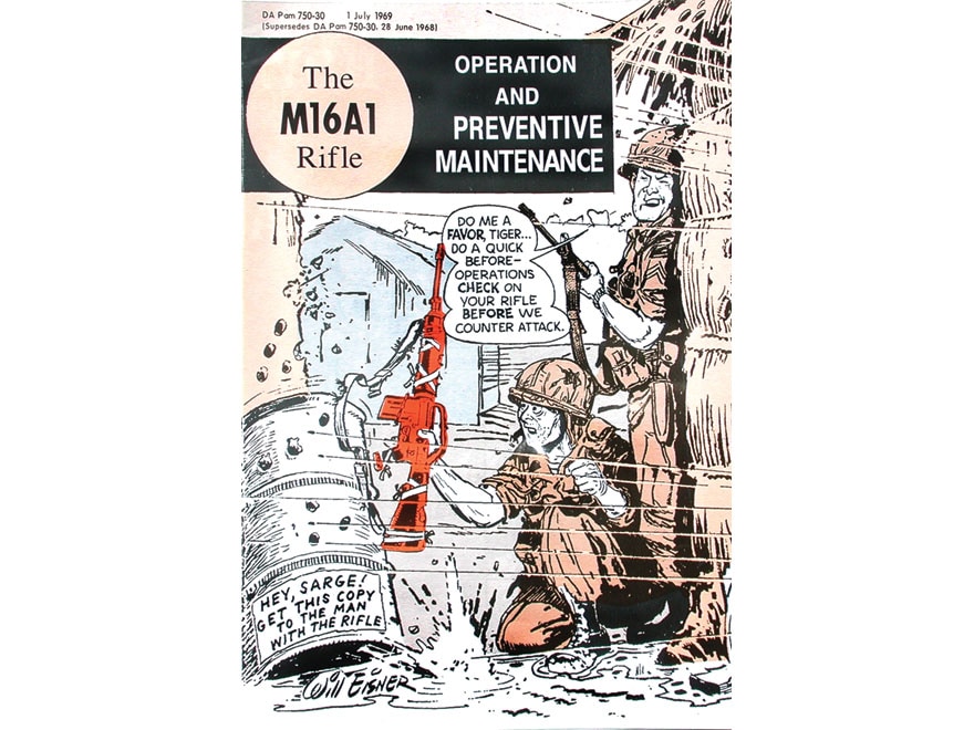 The M16A1 Rifle: Operation Preventive Maintenance GI Comic Book Format
