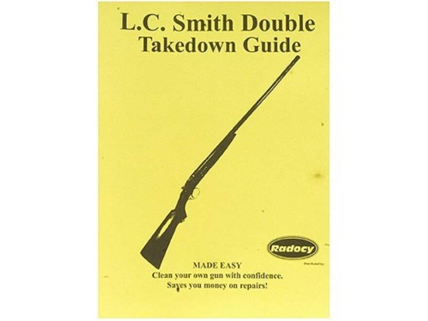 Radocy Takedown Guide L.C. Smith Double