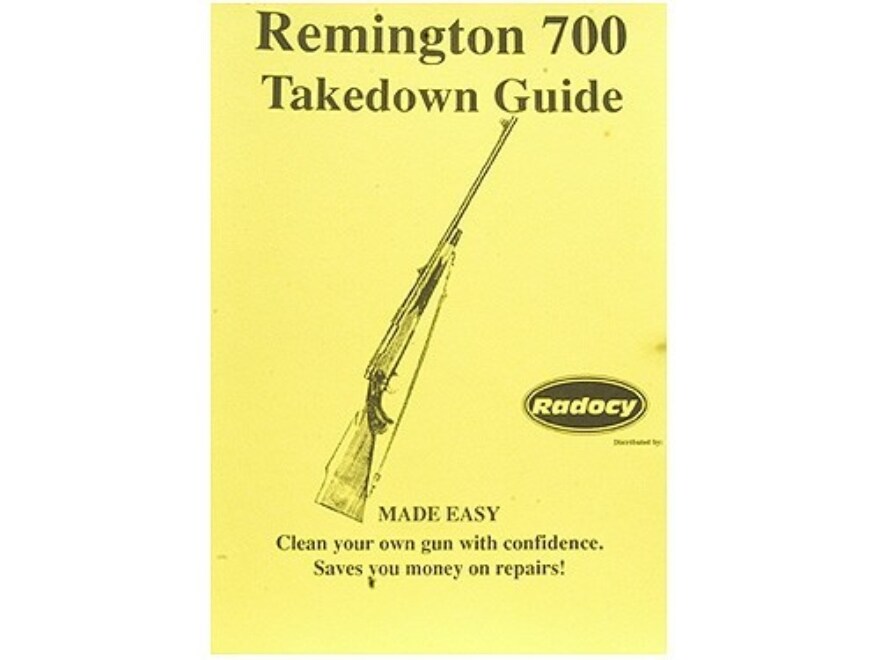 Radocy Takedown Guide Remington 700