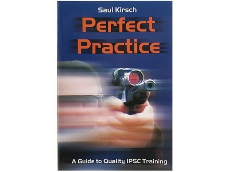 Perfect Practice Book by Saul Kirsch