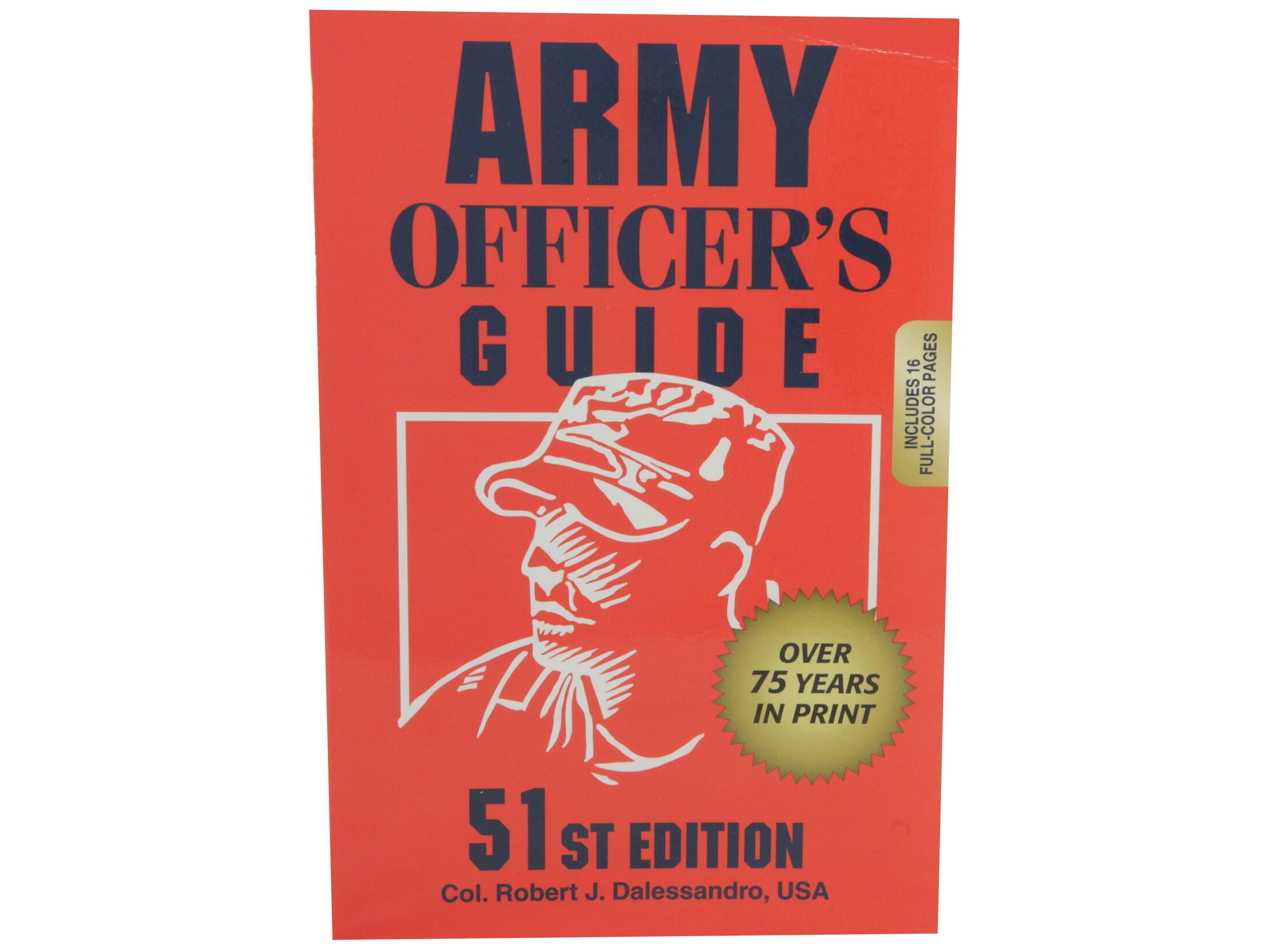Army Officer's Guide 51st Edition Book by Col. Robert J. Dalessandro,
